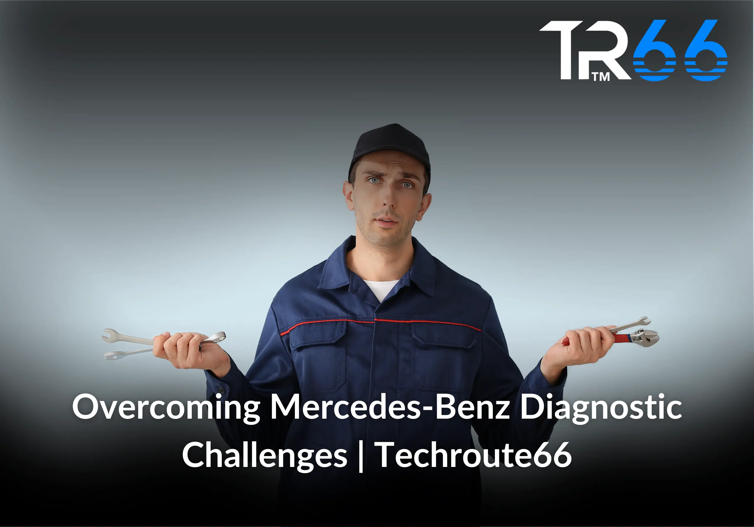 Overcoming Mercedes-Benz Diagnostic Challenges | Techroute66